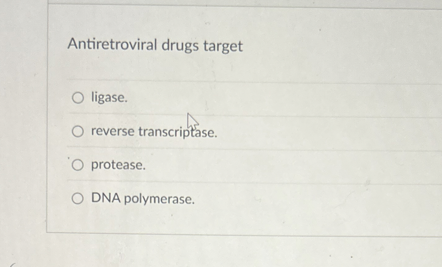 Solved Antiretroviral drugs targetligase.reverse | Chegg.com