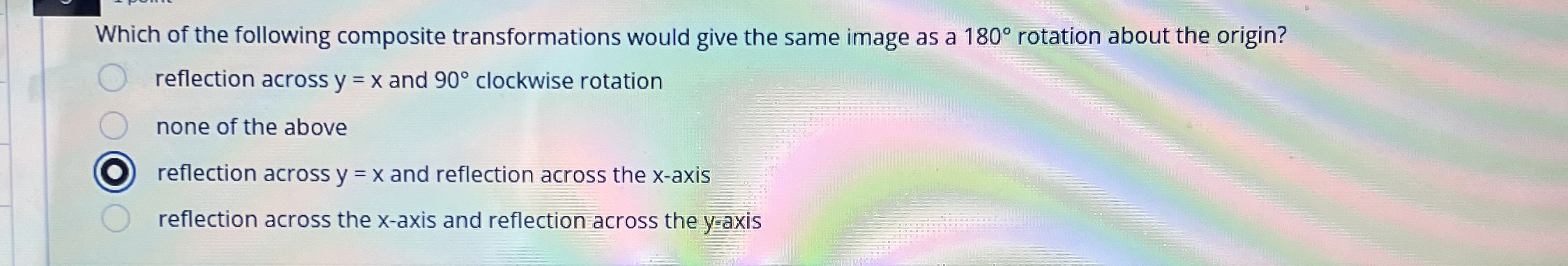 Solved Which of the following composite transformations | Chegg.com