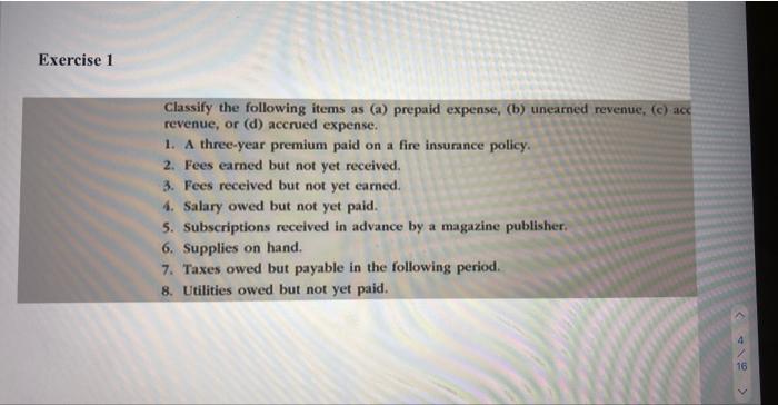 Solved Classify the following items as (a) prepaid expense, | Chegg.com