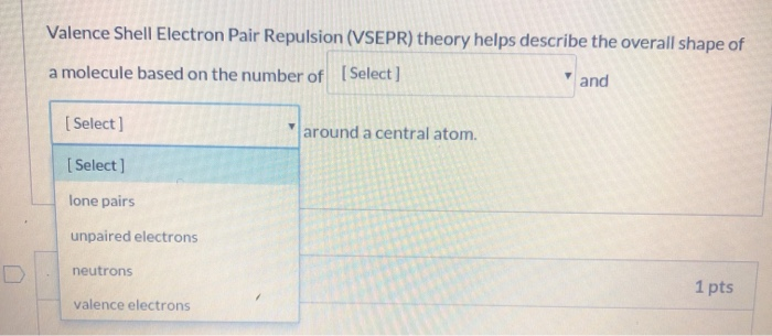 Solved Valence Shell Electron Pair Repulsion (VSEPR) theory | Chegg.com