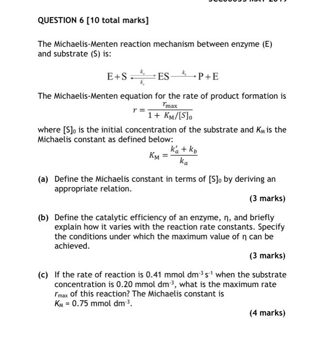 Solved QUESTION 6 (10 total marks] The Michaelis-Menten | Chegg.com