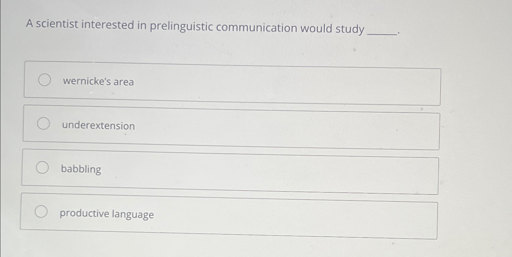 Solved A scientist interested in prelinguistic communication | Chegg.com