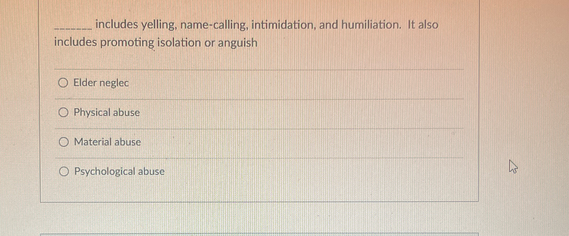 Solved includes yelling, name-calling, intimidation, and | Chegg.com