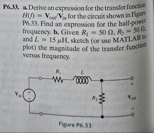 Solved P6.33. ﻿a. ﻿Derive an expression for the transfer | Chegg.com