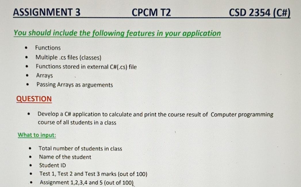 Solved ASSIGNMENT 3 CPCM T2 CSD 2354 (C#) You should include | Chegg.com