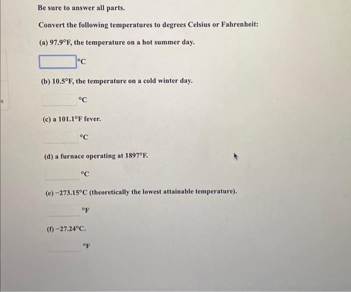 Solved Be sure to answer all parts. Convert the following | Chegg.com