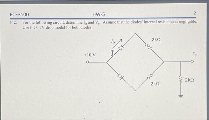 Solved 2. For the following circuit, determine ID and V0. | Chegg.com