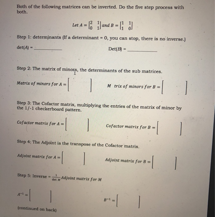 Solved Both of the following matrices can be inverted. Do | Chegg.com