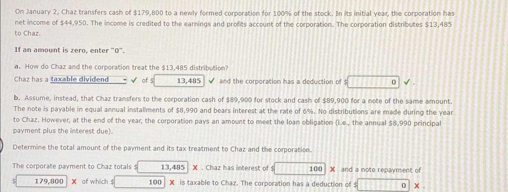 Solved On January 2, ﻿Chaz transfers cash of $179,800 ﻿to a | Chegg.com