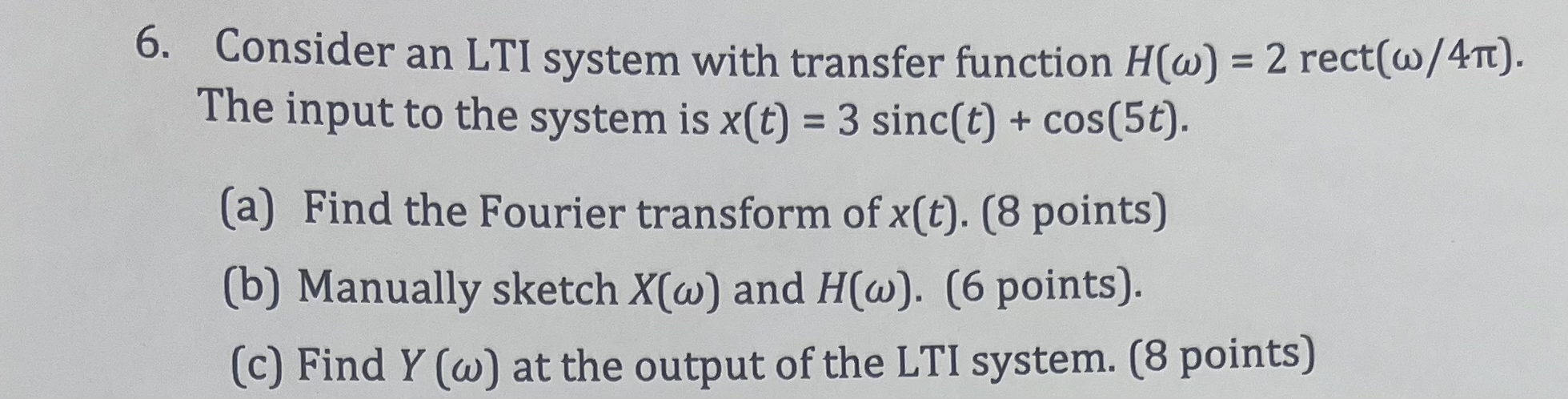 Solved Consider an LTI system with transfer function | Chegg.com