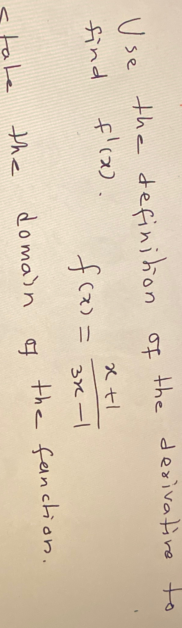 Solved Use the definition of the derivative to find | Chegg.com