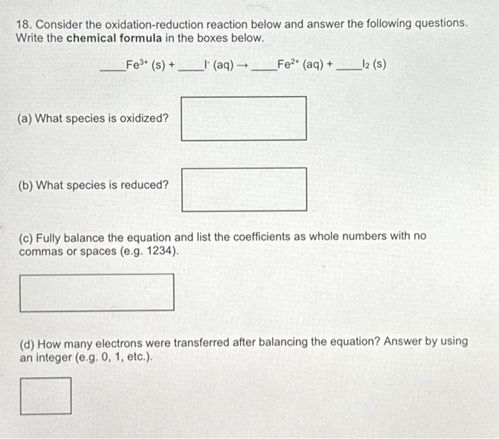 Solved 18. Consider the oxidation-reduction reaction below | Chegg.com