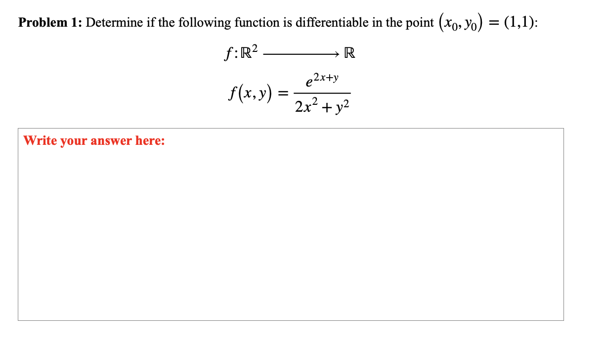 Solved Problem 1: Determine if the following function is | Chegg.com