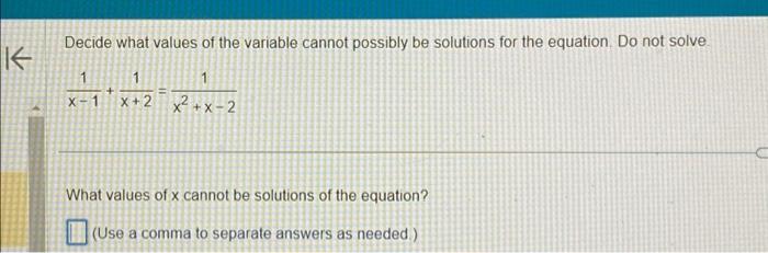 Solved K Decide what values of the variable cannot possibly | Chegg.com
