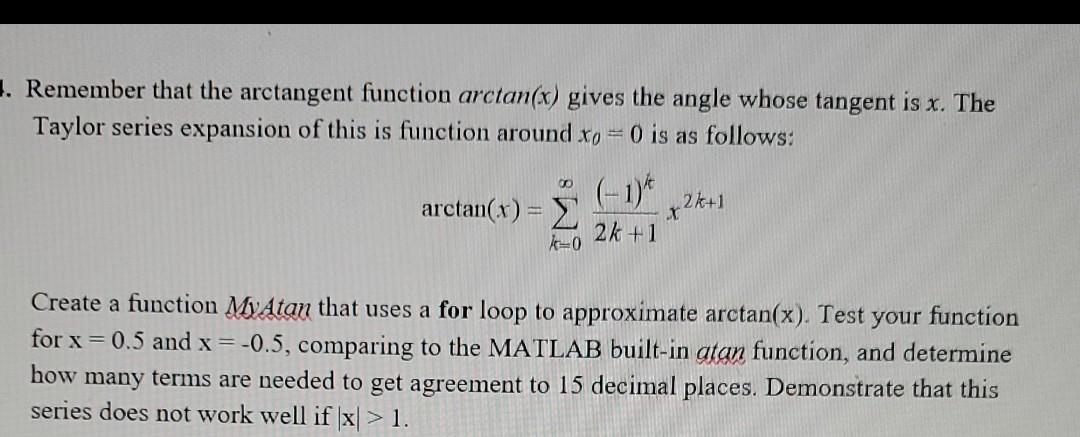 Solved . Remember that the arctangent function arctan(x) | Chegg.com