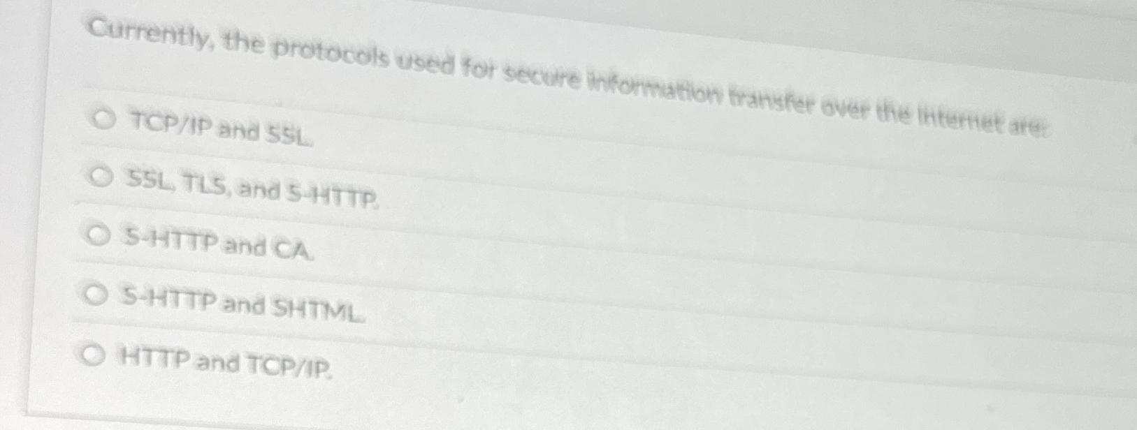 Solved Currently, the protocols used for secure information | Chegg.com