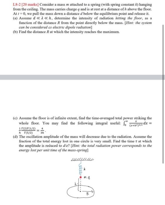 Solved L8-2 [20 marks] Consider a mass m attached to a | Chegg.com
