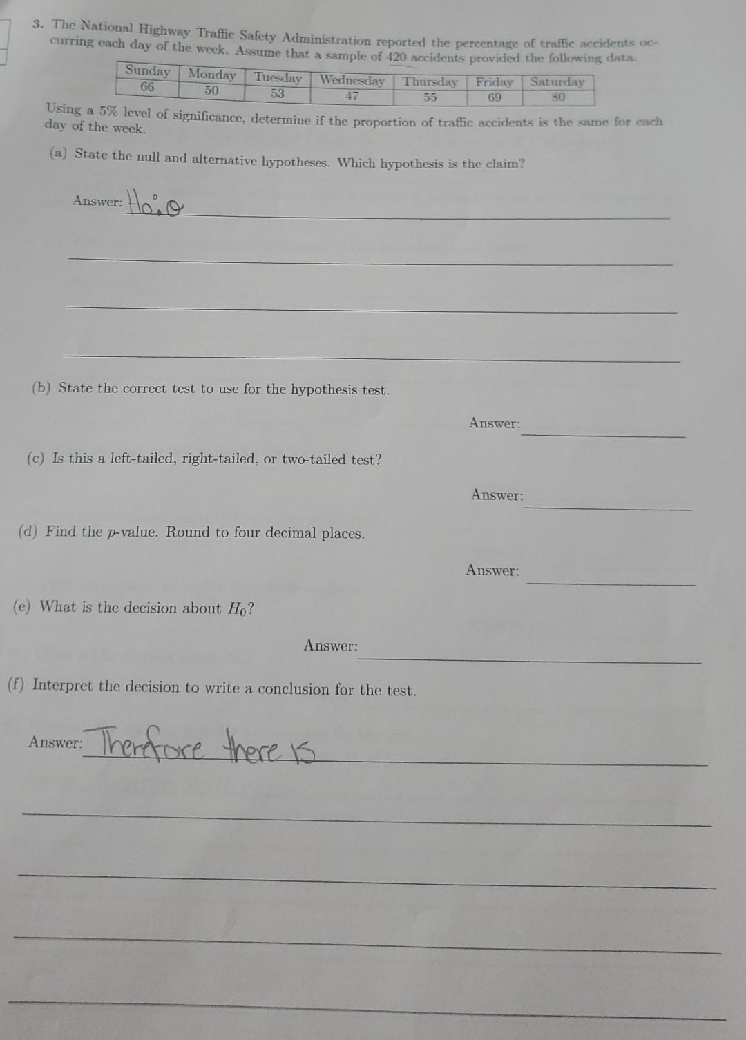 Solved 3. The National Highway Traffic Safety Administration | Chegg.com