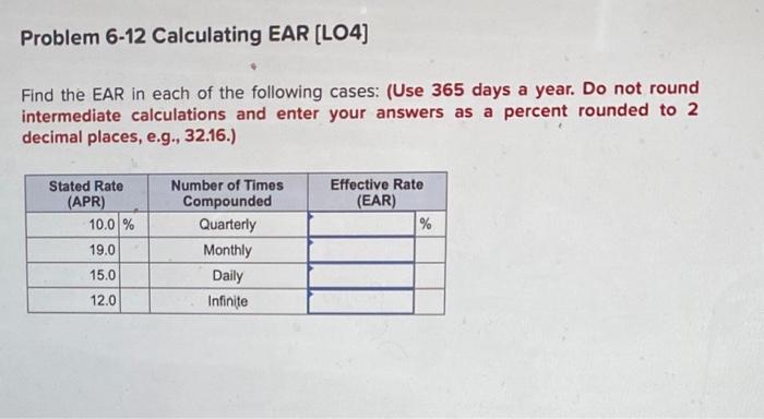 Solved Problem 6-12 Calculating EAR (LO4] Find the EAR in | Chegg.com