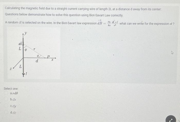 Solved Calculating the magnetic field due to a straight | Chegg.com