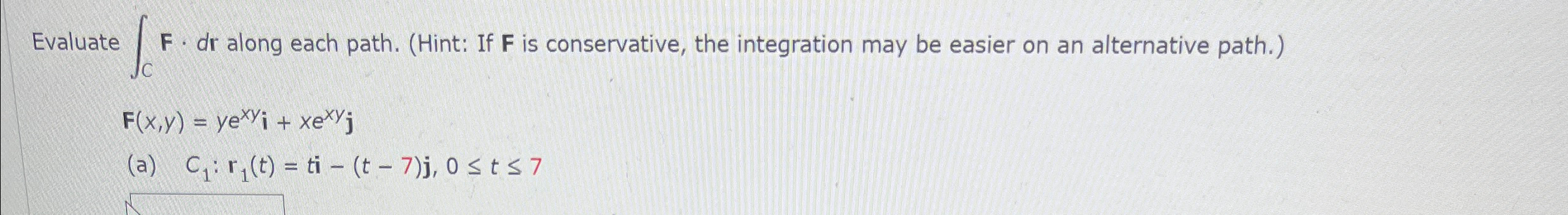 Solved Evaluate ∫C﻿F*dr ﻿along each path. (Hint: If F ﻿is | Chegg.com