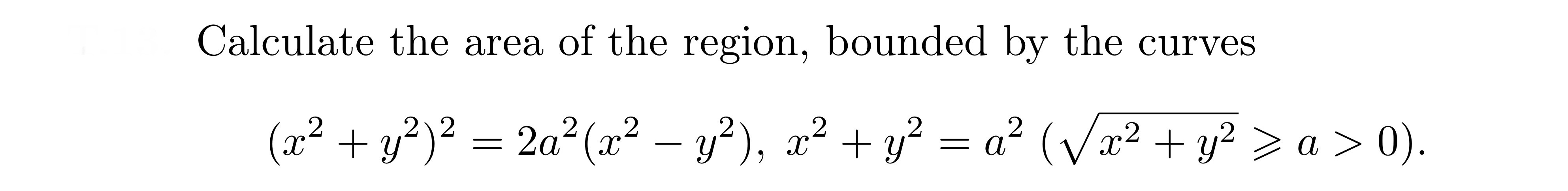 Solved Calculate the area of the region, bounded by the | Chegg.com