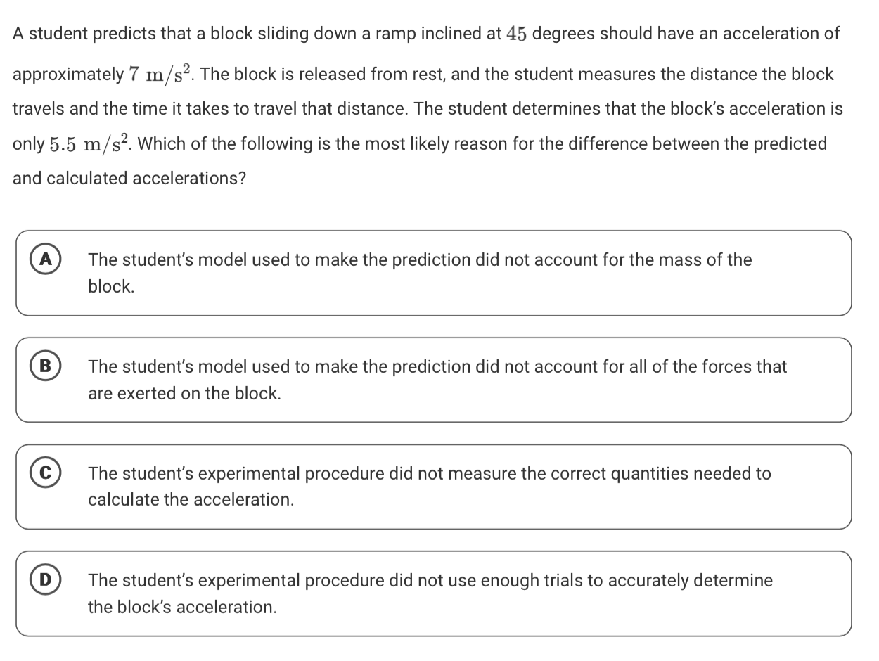 Solved A student predicts that a block sliding down a ramp | Chegg.com