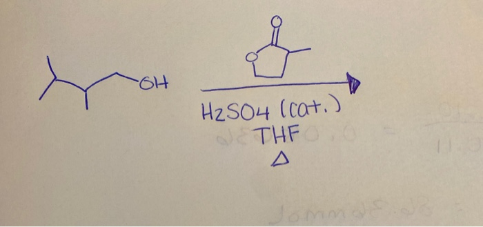Solved -OH H2SO4 (cat.) a THE | Chegg.com