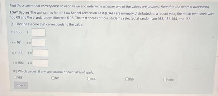 Solved Find the z-score that corresponds to each value and | Chegg.com