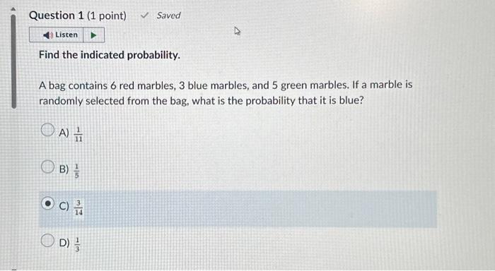 Solved Find the indicated probability. A bag contains 6 red | Chegg.com