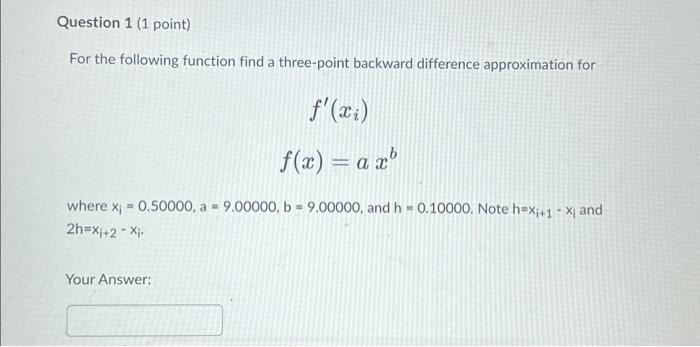 Solved For the following function find a three-point | Chegg.com