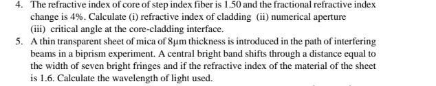 Solved 4. The refractive index of core of step index fiber | Chegg.com