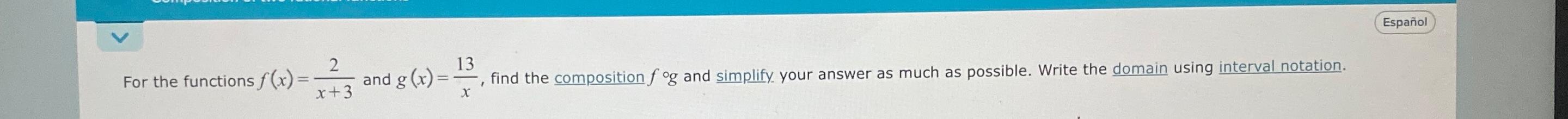 Solved For the functions f(x)=2x+3 ﻿and g(x)=13x, ﻿find the | Chegg.com