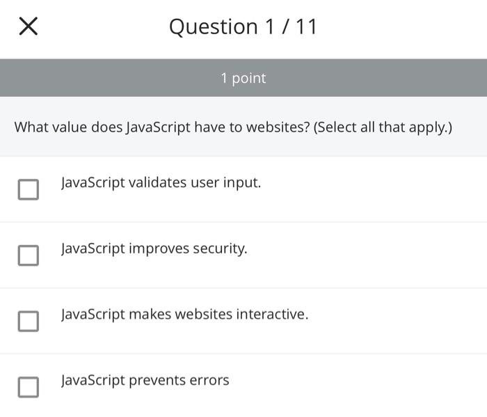 Solved Х Question 1/11 1 point What value does JavaScript | Chegg.com