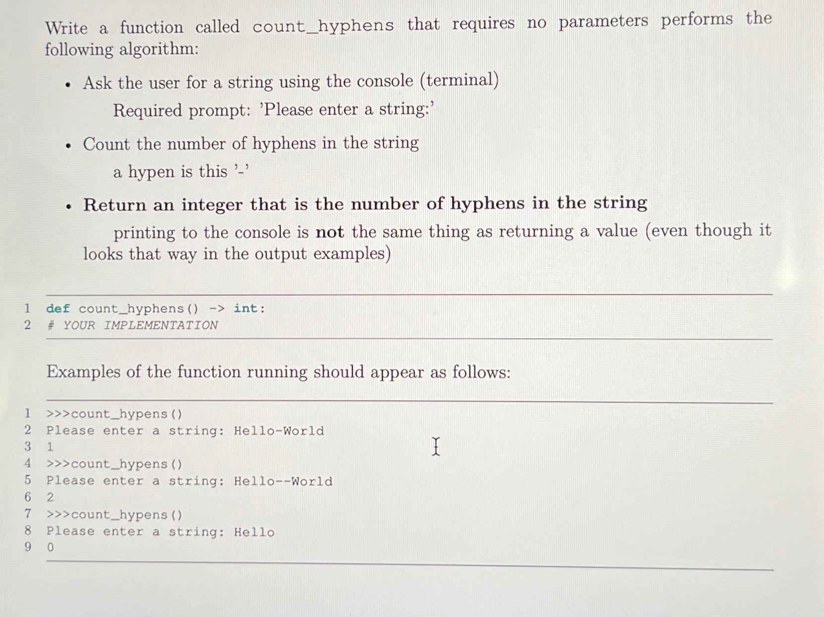 Solved Write a function called count_hyphens that requires | Chegg.com