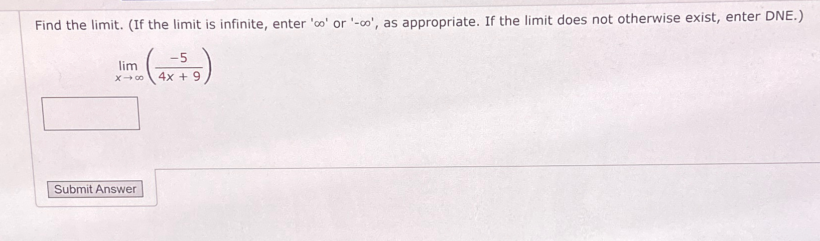 Solved Find the limit. (If the limit is infinite, enter | Chegg.com