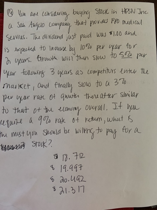 Solved 0 You are wnsidering buying stock in HPSN Inc. I a | Chegg.com