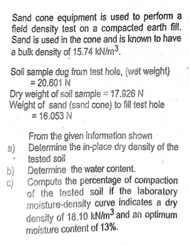 Solved Sand cone equipment is used to perform a field | Chegg.com