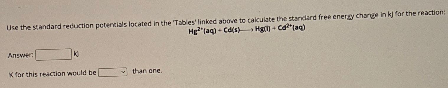 Solved Use the standard reduction potentials located in the | Chegg.com