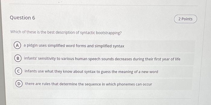 Solved Question 6 Which of these is the best description of | Chegg.com