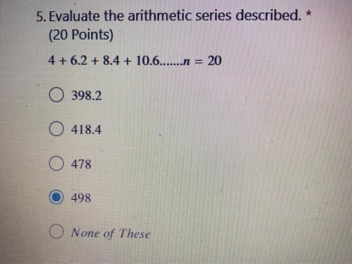 Solved 5. Evaluate the arithmetic series described. * (20 | Chegg.com