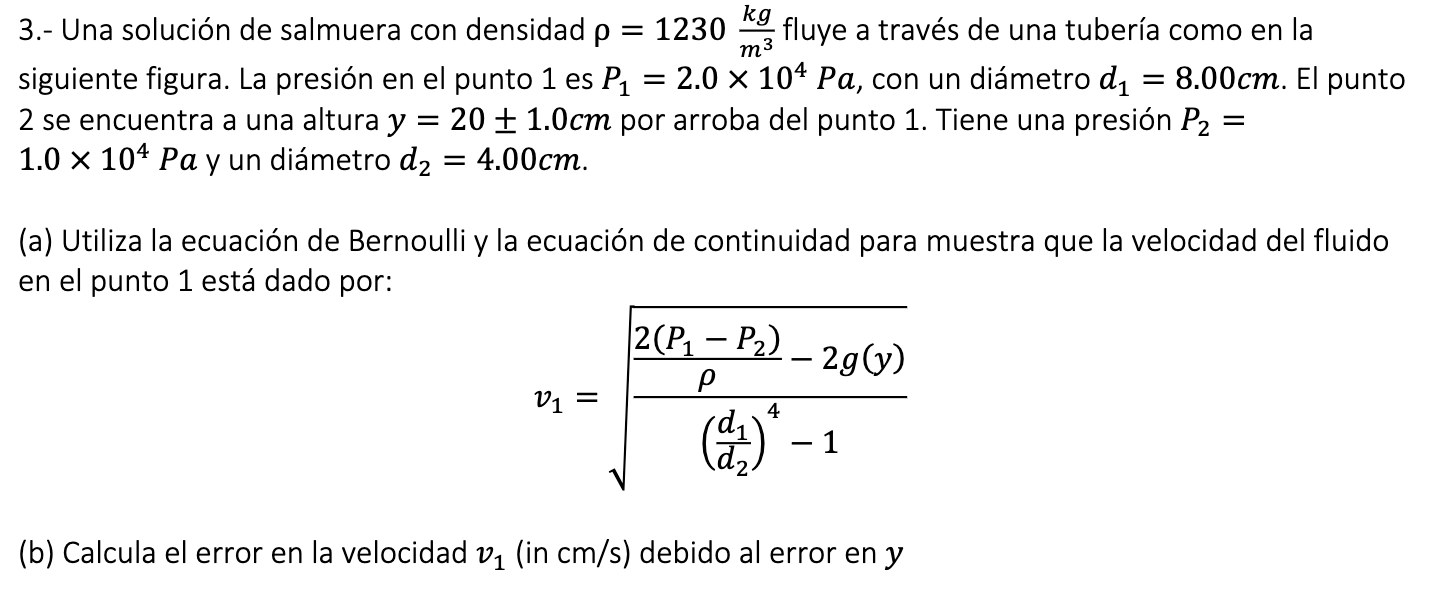 Solved 3.- ﻿Una solución de salmuera con densidad ρ=1230kgm3 | Chegg.com