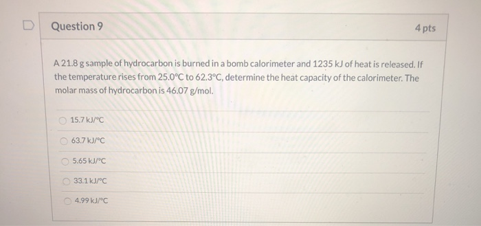 Solved Question 9 4 pts A 21.8 g sample of hydrocarbon is | Chegg.com
