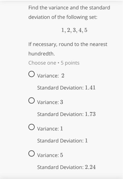 Solved Find the variance and the standard deviation of the | Chegg.com