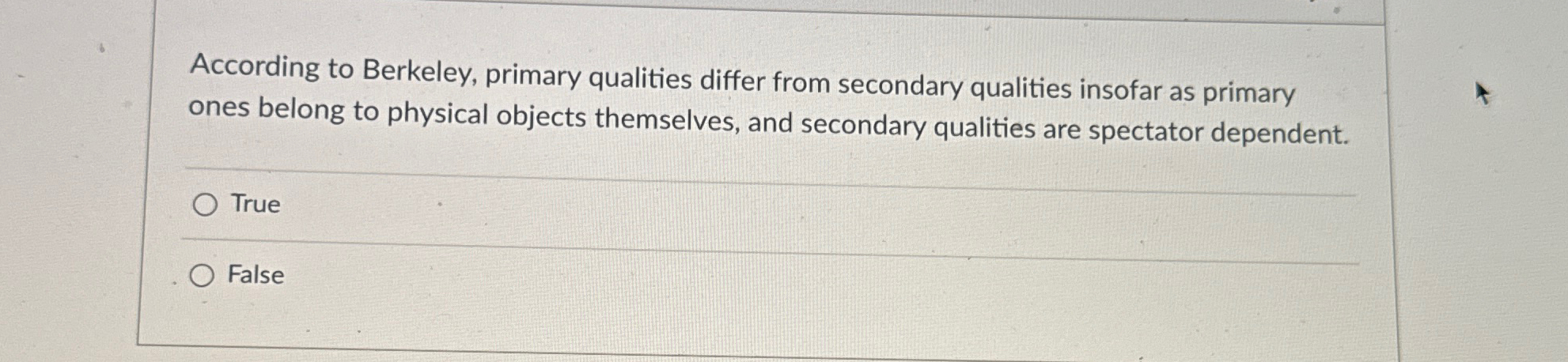 Solved According to Berkeley, primary qualities differ from | Chegg.com