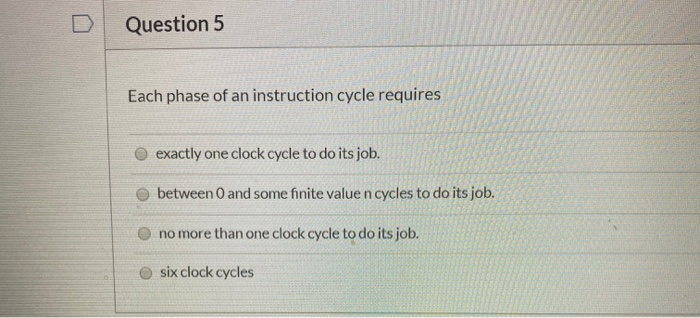 Solved D Question 2 The sequence of an Instruction cycle is: | Chegg.com