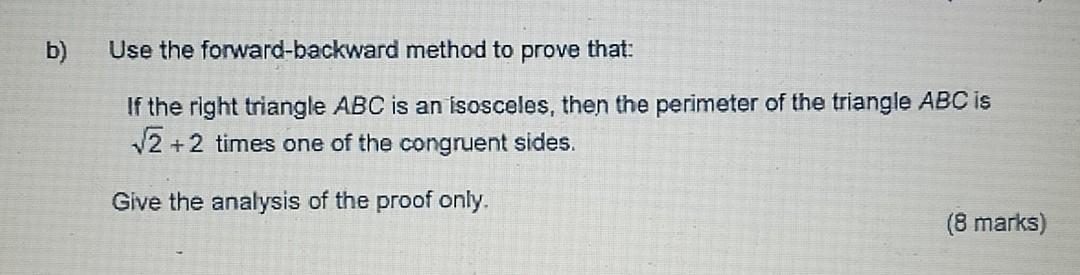 Solved b) Use the forward-backward method to prove that: If | Chegg.com