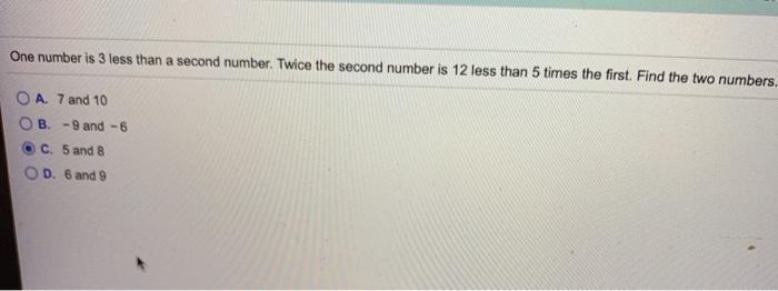 Solved One number is 3 less than a second number. Twice the | Chegg.com
