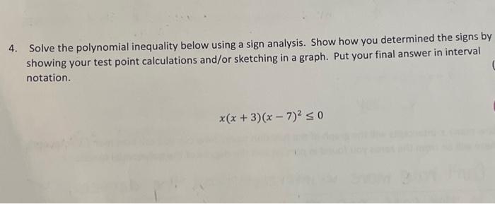 Solved 4. Solve the polynomial inequality below using a sign | Chegg.com