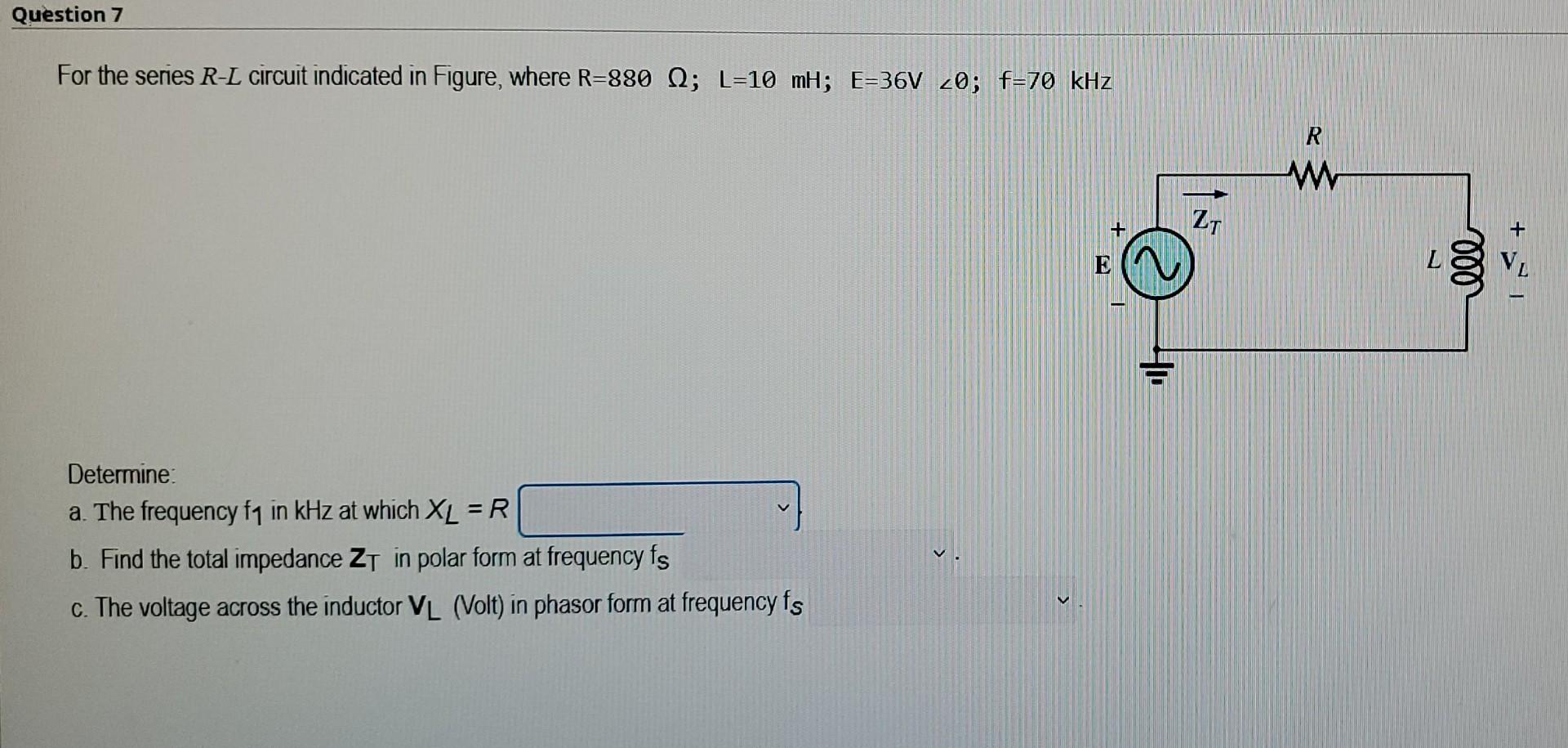 Solved For the series R−L circuit indicated in Figure, where | Chegg.com
